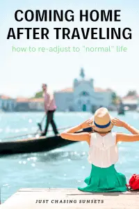 What I Wish I Knew About Coming Home After Traveling Abroad - Just ...