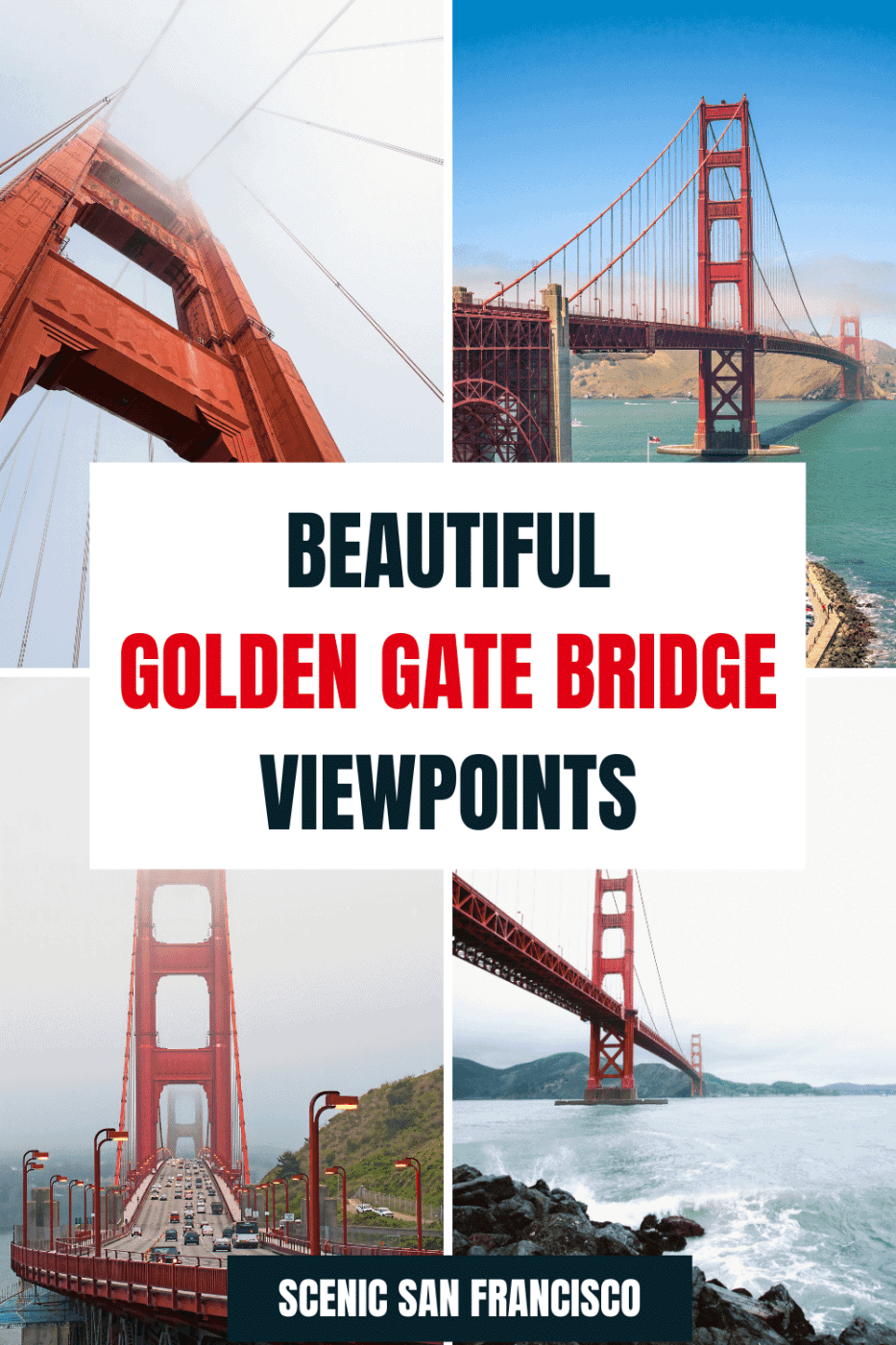 The Best Places to See the Golden Gate Bridge - Just Chasing Sunsets