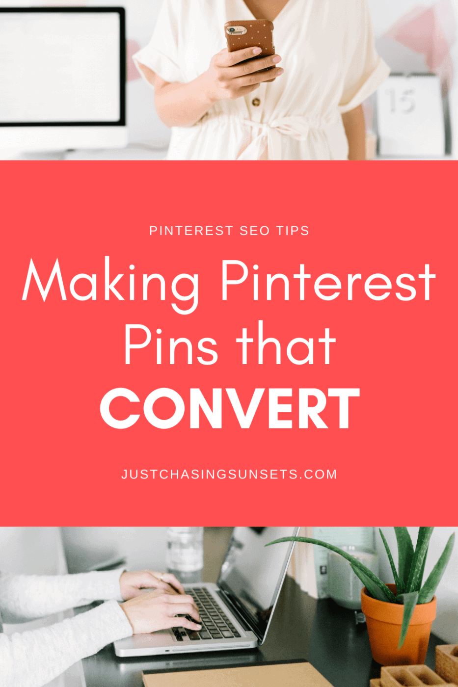 How to Create Click Worthy Pinterest Graphics - Just Chasing Sunsets