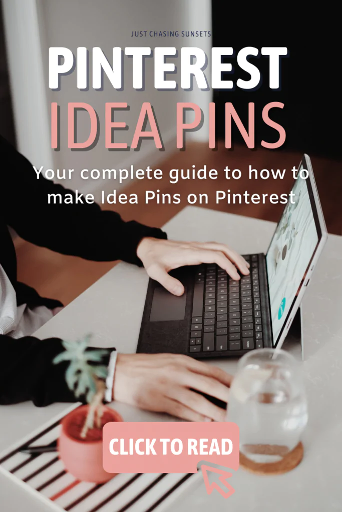 Pinterest Idea Pins Best Practices - Just Chasing Sunsets Pinterest Idea Pins Best Practices - Just Chasing Sunsets