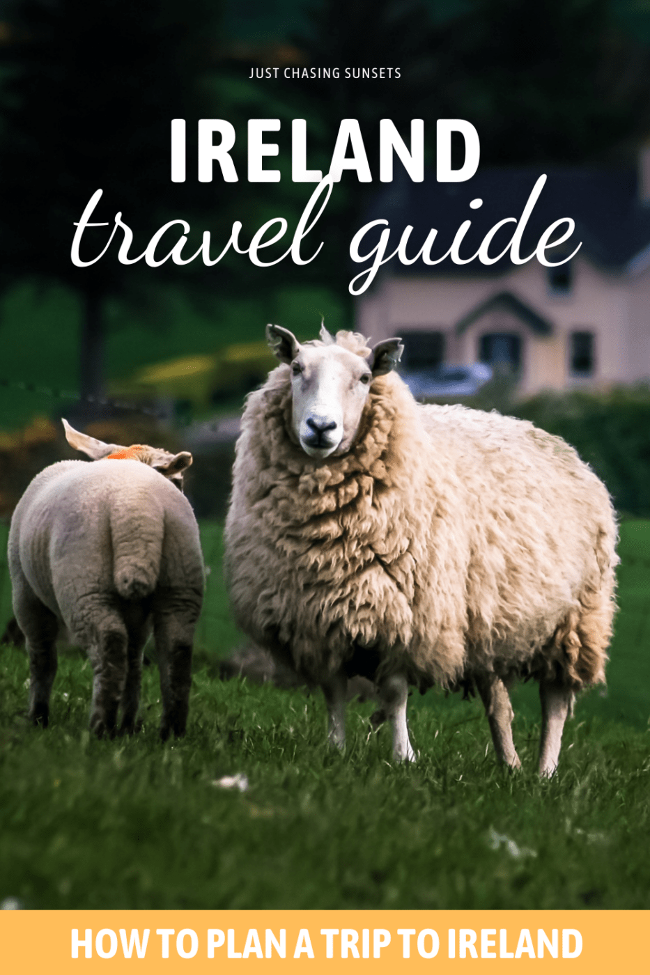 Everything You Need to Know to Plan a Trip to Ireland - Just Chasing ...