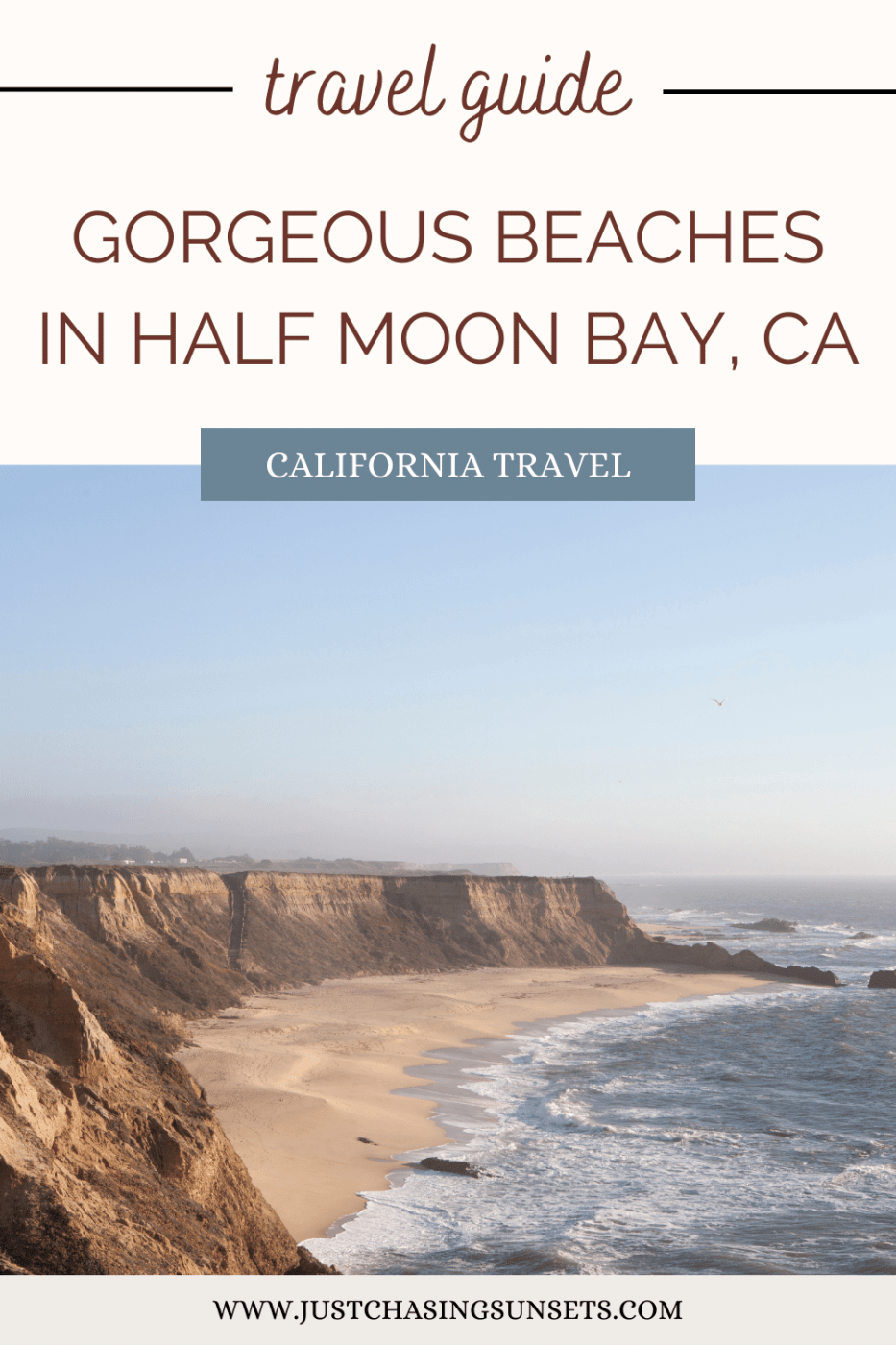 All the Best Beaches in Half Moon Bay, California - Just Chasing Sunsets